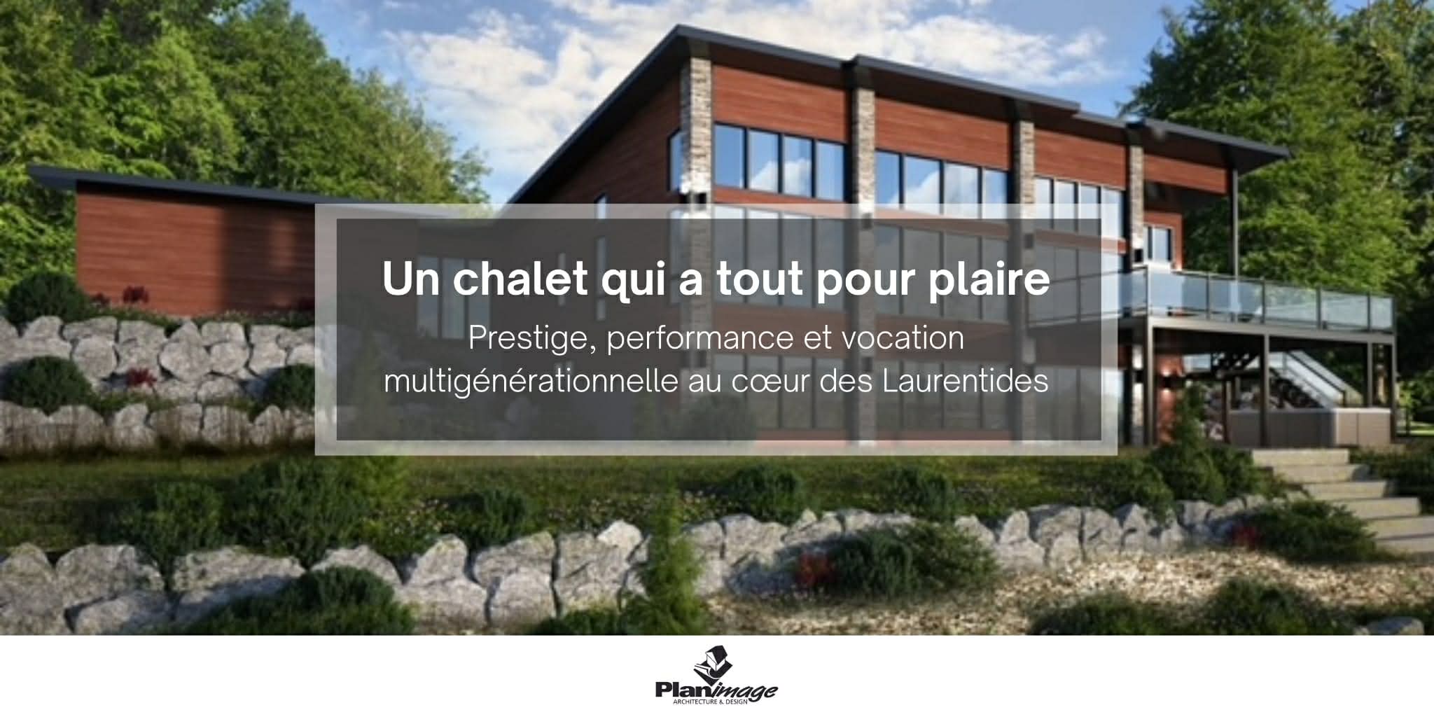 Un chalet qui a tout pour plaire – Planimage